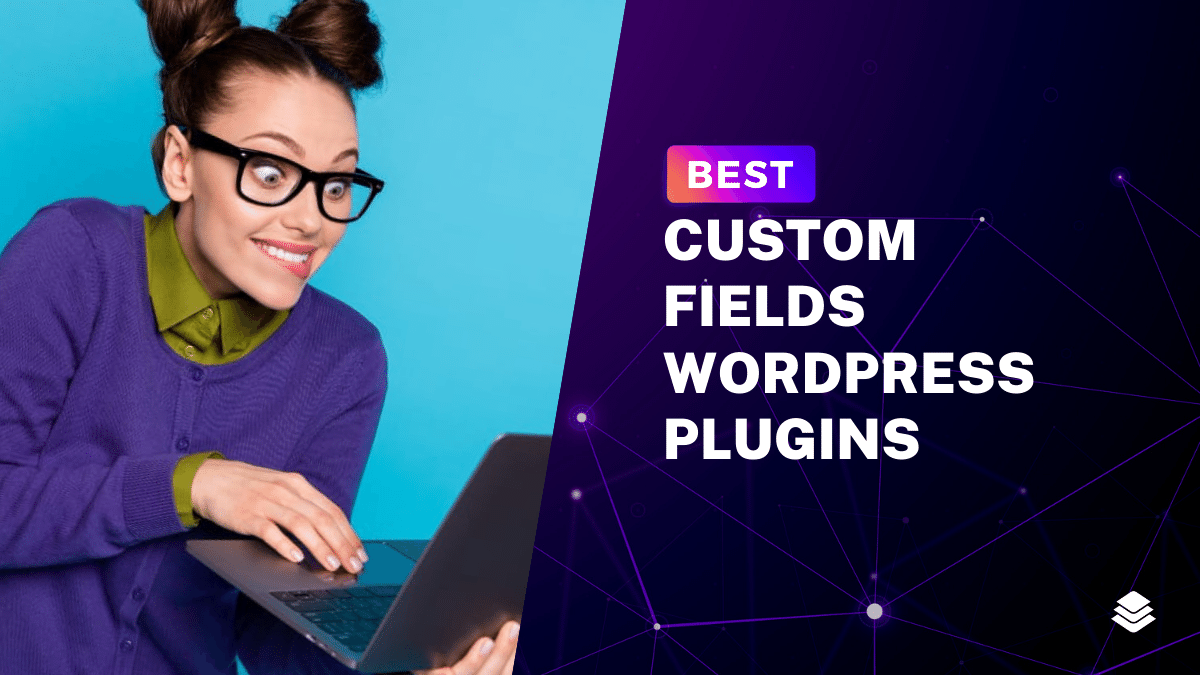 Best Custom Fields Wordpress Plugins 2023 New Highly Recommended